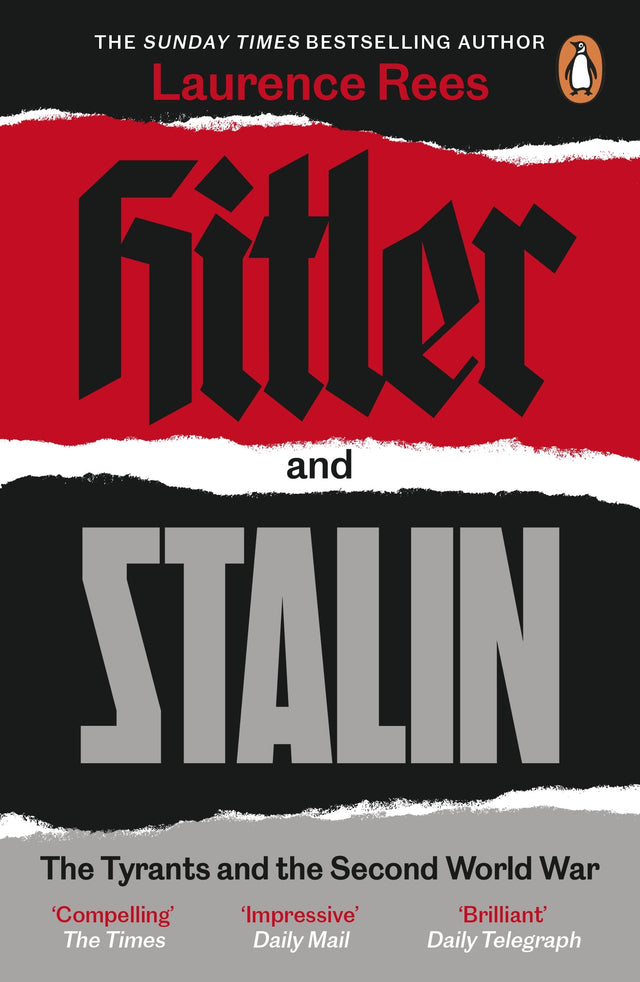 Hitler and Stalin: The Tyrants and the Second World War – Australian ...