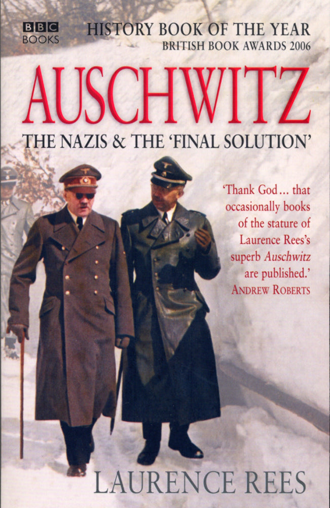 Auschwitz: The Nazis and the Final Solution – Australian War Memorial