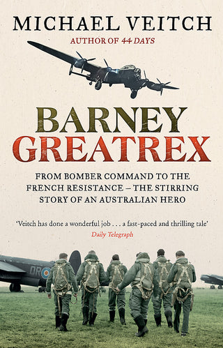 Barney Greatrex: From Bomber Command to the French Resistance - The St ...
