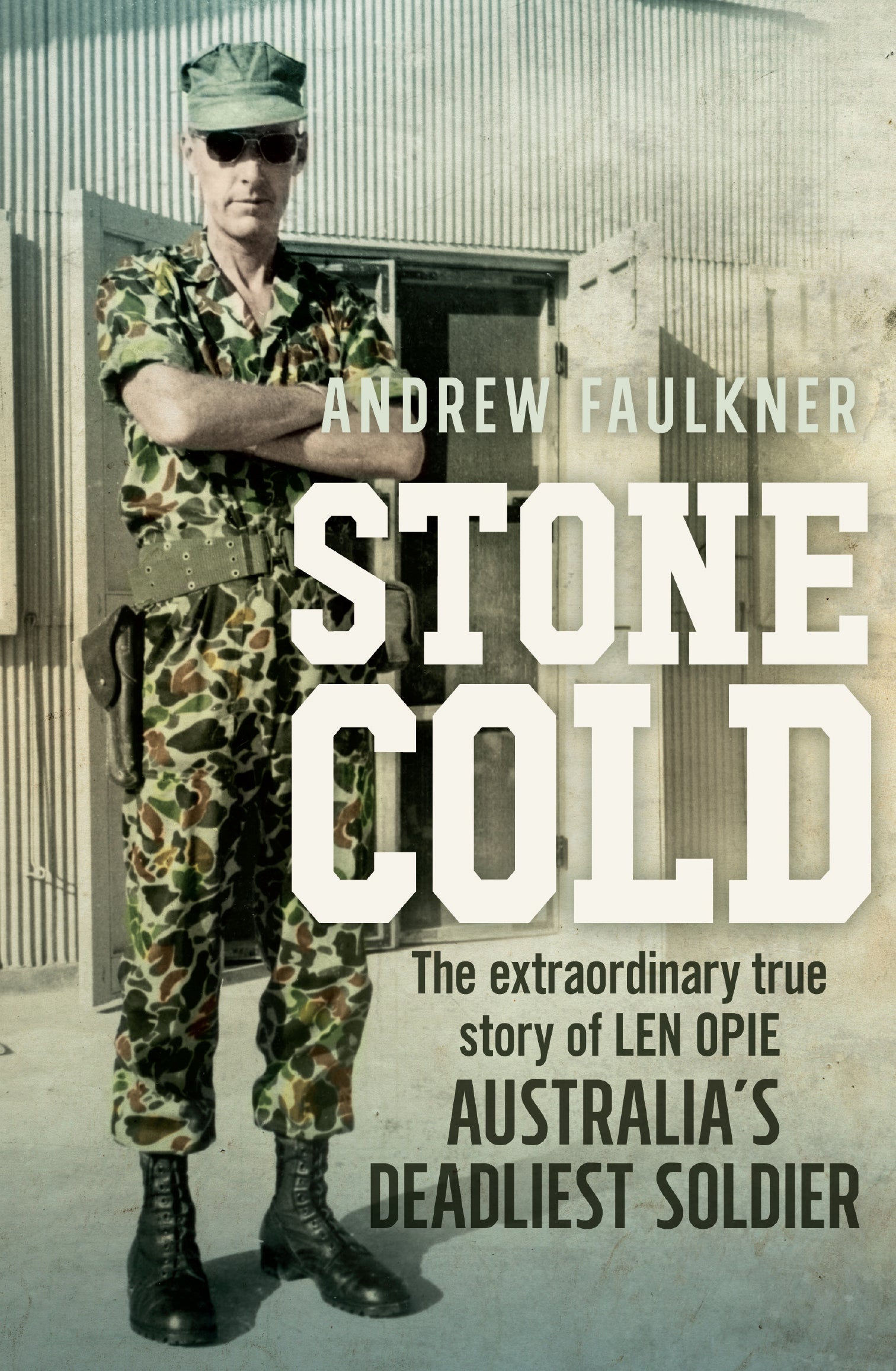 Stone Cold: The Extraordinary True Story of Len Opie, Australia’s Dead ...