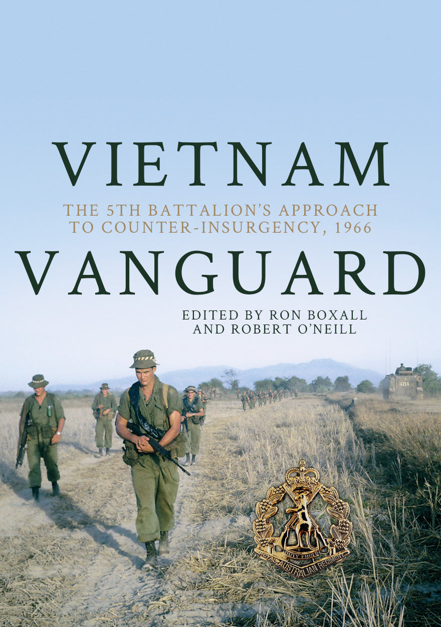 Vietnam Vanguard: The 5th Battalion’s Approach To Counter-Insurgency ...
