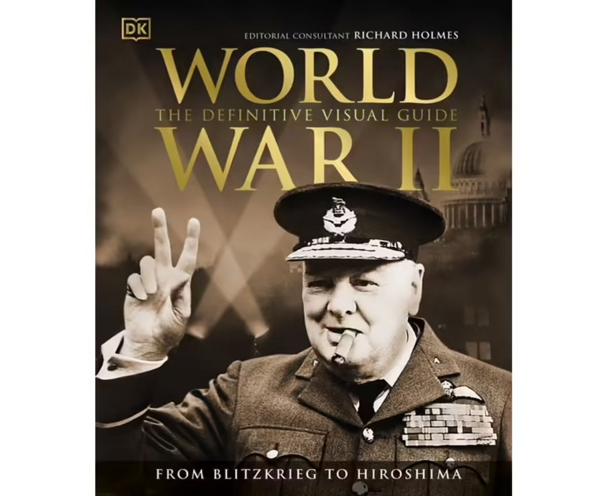 World War II: The Definitive Visual Guide – Australian War Memorial
